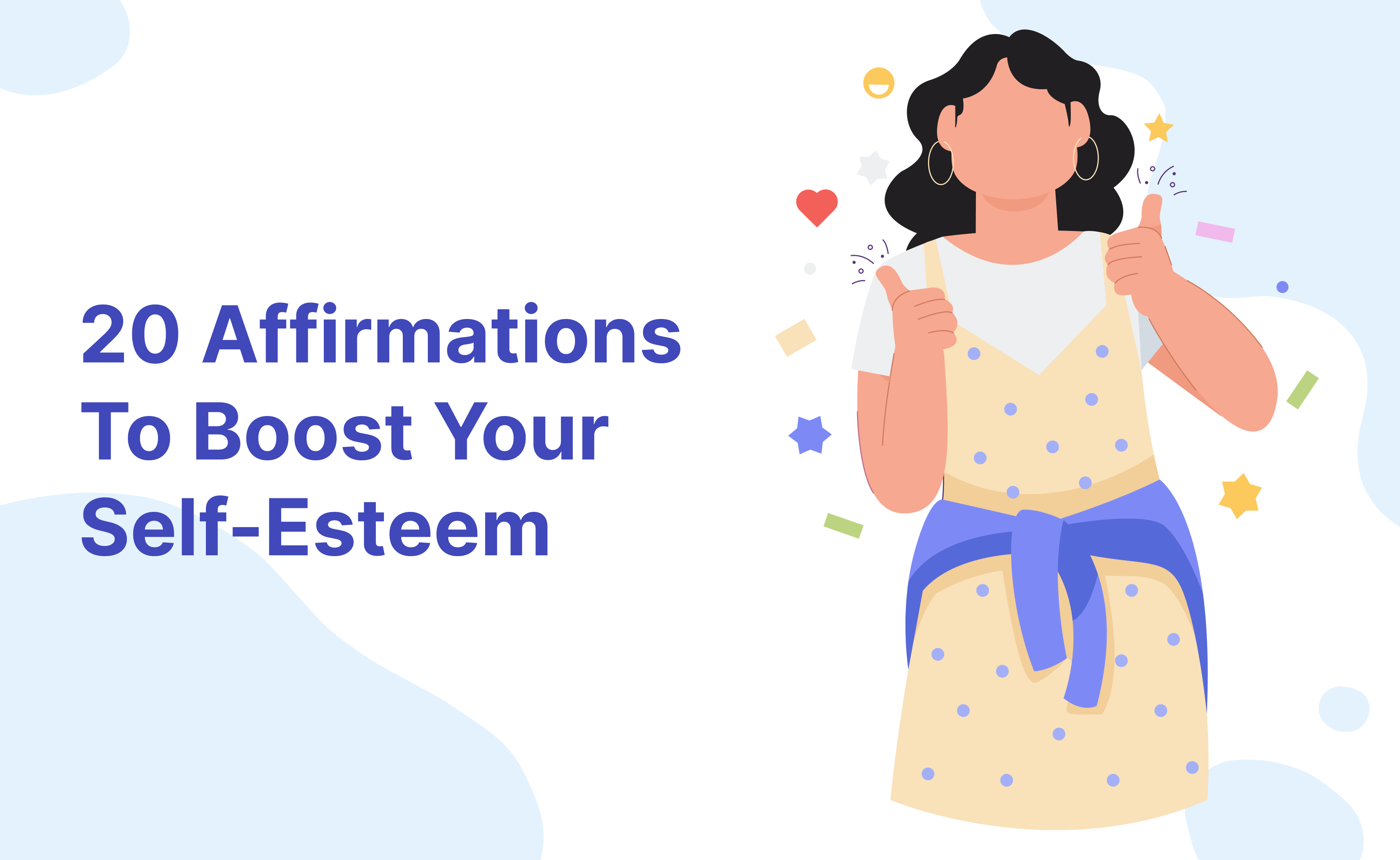 20 Affirmations To Boost Your Self-Esteem